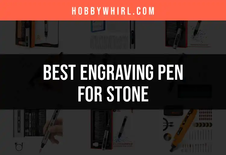 15 Engraving Pens for Stone That Spark Creativity
