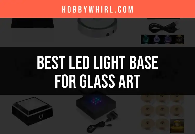10 Best LED Light Bases for Glass Art Display