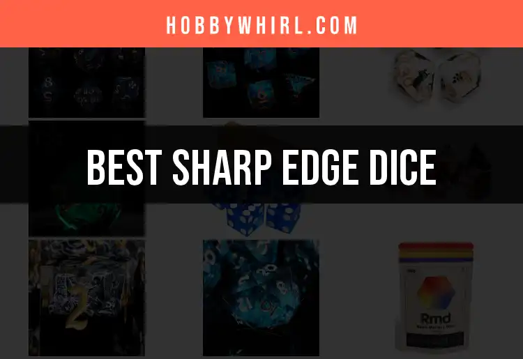 Top 10 Sharp Edge Dice for Your Gaming Adventures